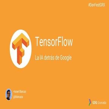 TensorFlow - La IA detrás de Google | PPT