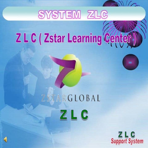 Tentang zlc support system | PPT