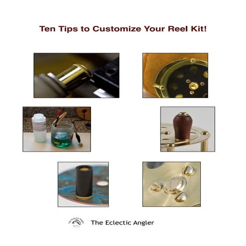Ten tipstocustomizeyourreelkit | PDF