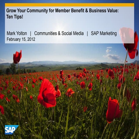 Ten Tips to Grow Your Community for Member Benefit & Business Value | PDF