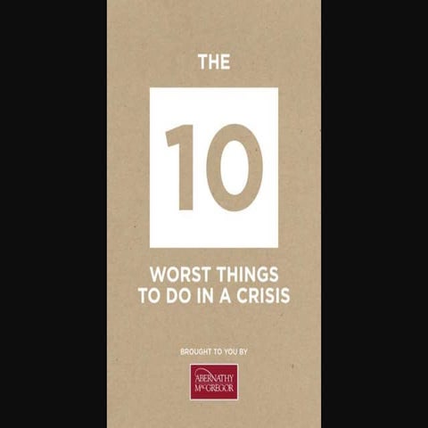 Ten Worst Things To Do In A Crisis | PPT