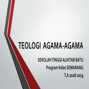 MATA KULIAH TEOLOGI AGAMA-AGAMA DI DUNIA | PPTX