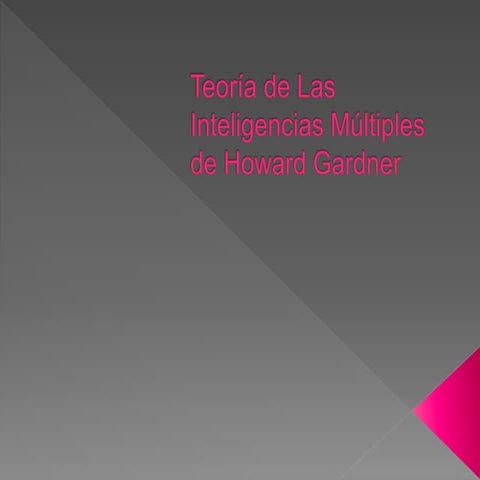 Teoría de-las-inteligencias-múltiples-de-howard-gardner ...