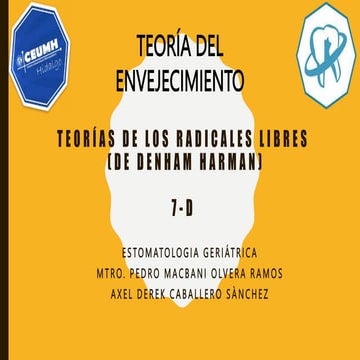 TEORÍA DE LOS RADICALES LIBRES DE DENHAM HARMAN 2023.pptx