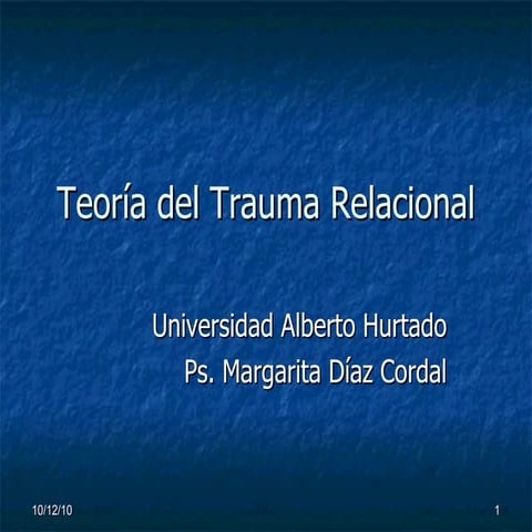 Teoría del Trauma Relacional | PPS