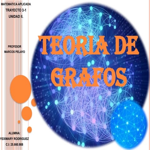 TEORIA DE GRAFOS DE INFORMATICA CAPITULO | PPTX