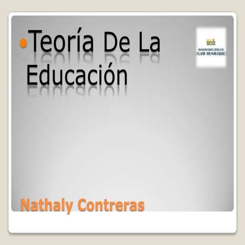 Teoria de la educacion | PPTX