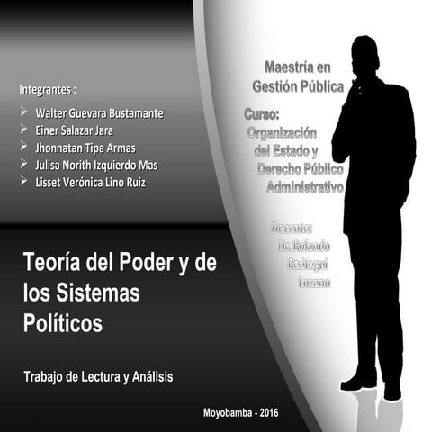 Lectura y Análisis de la Teoria del Poder y de los Sistemas Politicos | PPT