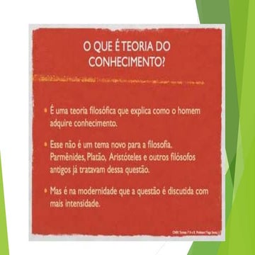 Teoria do conhecimento | PPT