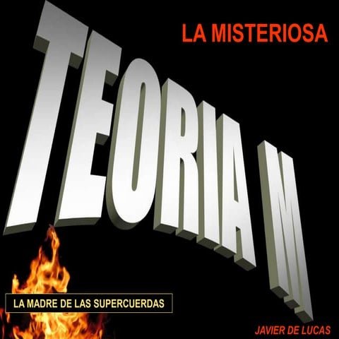 LA TEORIA M | PPT