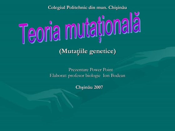 Mutatiile genetice anomalii genice si cromozomiale | PPTX