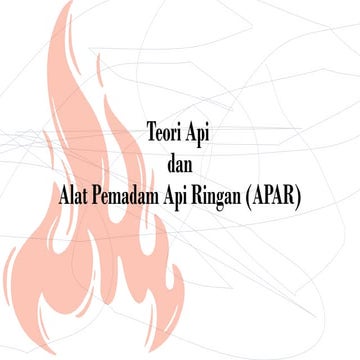 Teori Api : Prinsip dasar dan aplikasinya.pptx