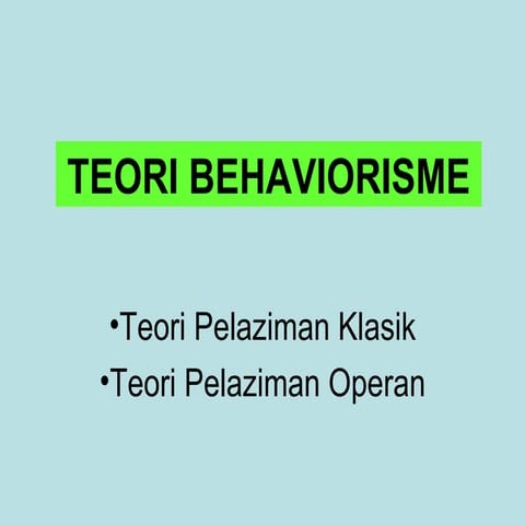 Teori behaviorisme | PPT