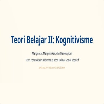 Teori Belajar Kognitivisme ditinjau dari psikologi.pptx