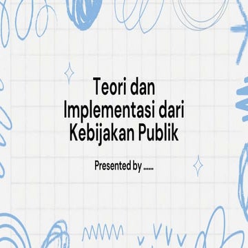 teori dan implementasi kebijakan publik.pptx