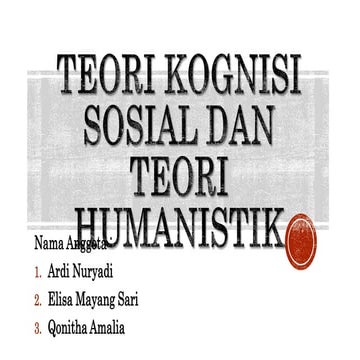 Teori humanistik (Belajar dan Pembelajaran) | PPTX