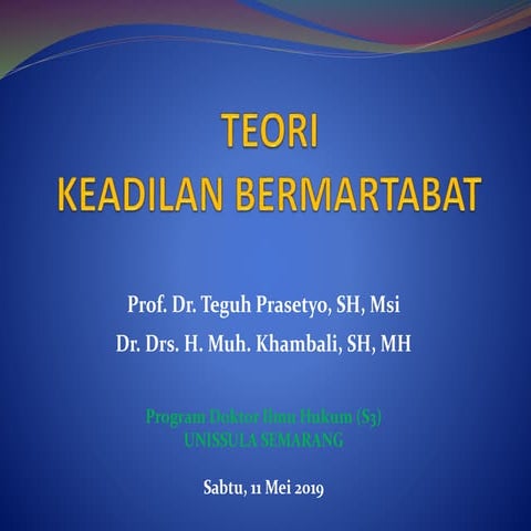 Teori keadilan bermartabat 2019 | PPTX