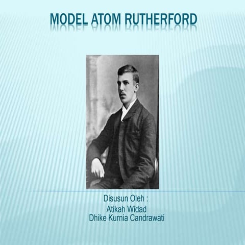Teori Model Atom Rutherford (XII IPA 1) | PPTX