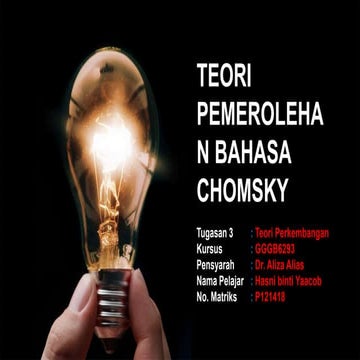Teori Pemerolehan Bahasa Chomsky_Hasni Yaacob.pptx