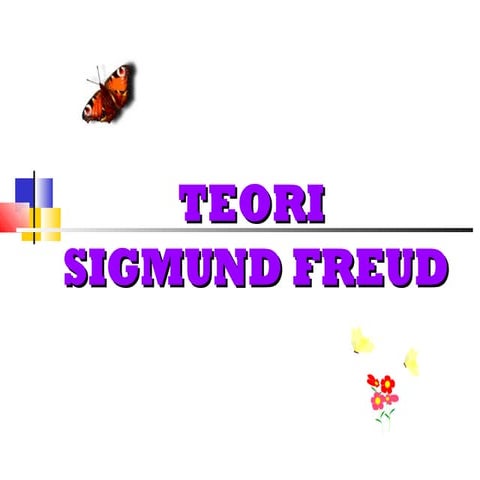 Dinamika Kepribadian Sigmund Freud | PPT