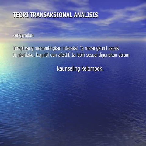 Teori transaksional analisis 1 | PPT