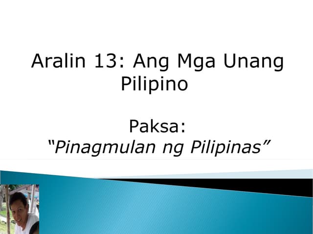 Mga teorya ng pinagmulan ng lahing pilipino | PPTX