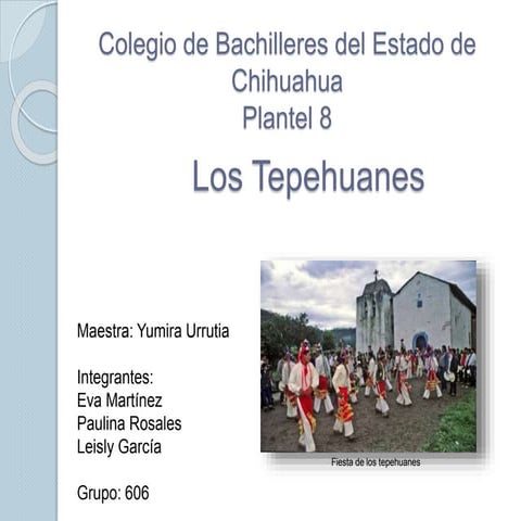 Tepehuanes | PPTX