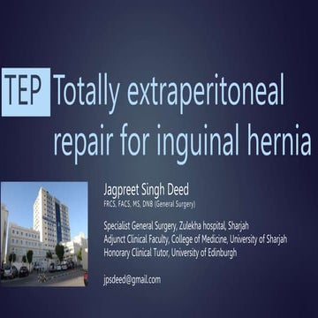 TEP Totally extraperitoneal inguinal hernia repair.pptx