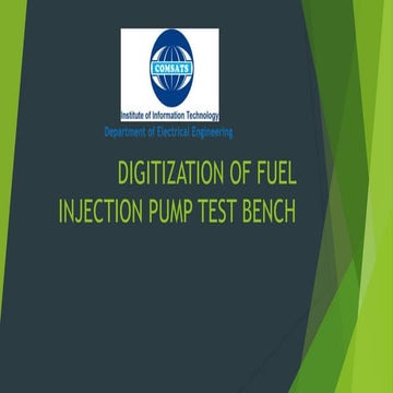 DIGITIZATION OF FUEL INJECTION PUMP TEST BENCH | PPTX