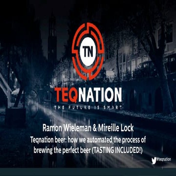Teqnation beer: how we automated the process of brewing the perfect ...