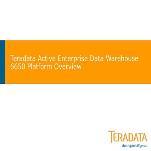 Teradata Active EDW 6650 | PPT