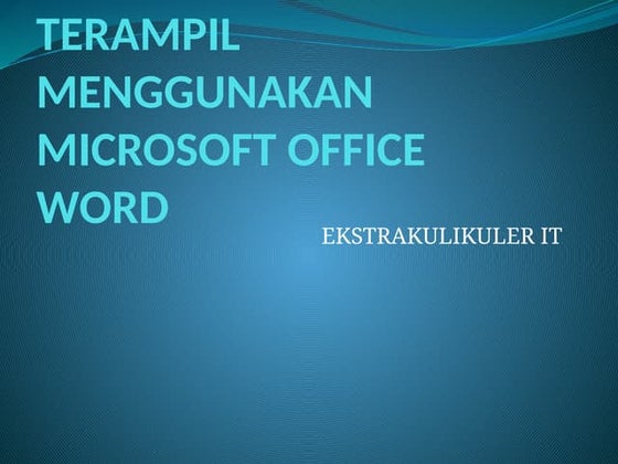 Materi Dasar-Dasar word 2010 untuk pelajar dan pemula | PPTX