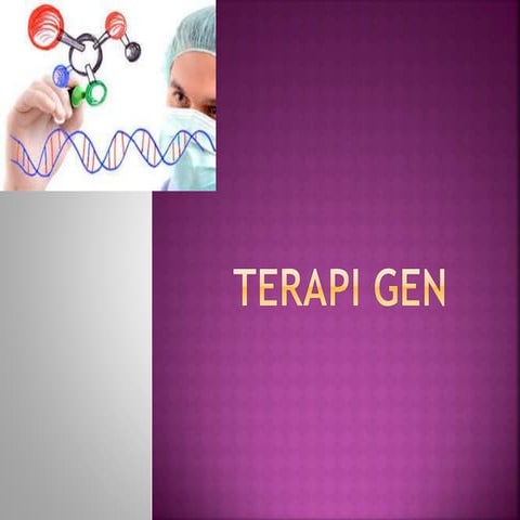 Terapi gen | PPT