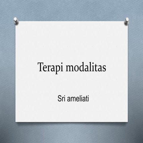 Terapi modalitas.pptx
