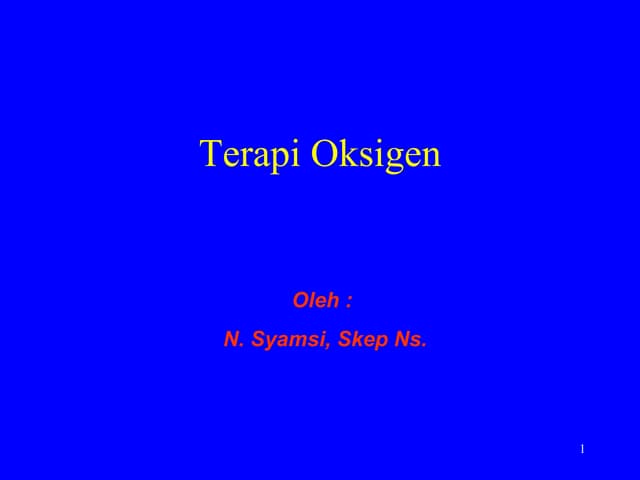 TERAPI OKSIGENASI | PPTX