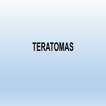 Teratoma | PPTX