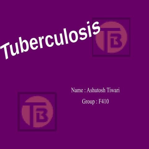 Terberculosis05 copy.pptx Ashutosh Tiwari | PPT
