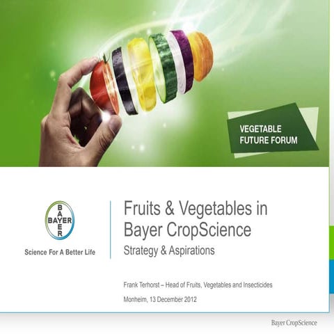 Fruits & Vegetables in Bayer CropScience | PPT