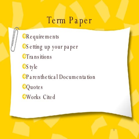 Term Paper Notes | PPT