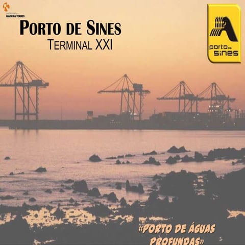 Terminal XXI - Porto de Sines | PPTX