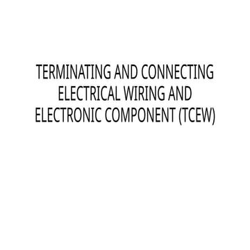 Terminating And Connecting Electrical Wiring And Electronic Component Pptx