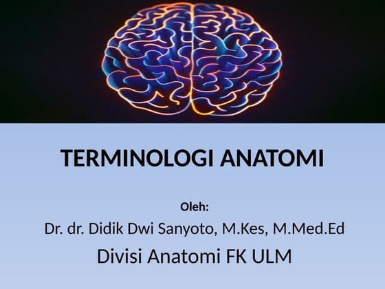 PPT Sumbu, Garis, Arah Pengerakan, dan Istilah Anatomi Manusia.pptx