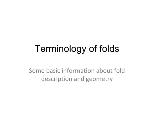 Fold, its element, classification & Mechanism | PDF
