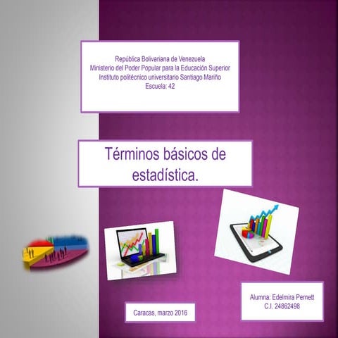 Terminos basicos en la estadistica. (1) | PPTX