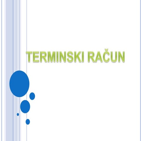 Terminski racun | PPTX