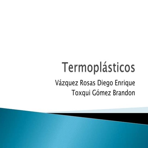 Termoplasticos | PPTX