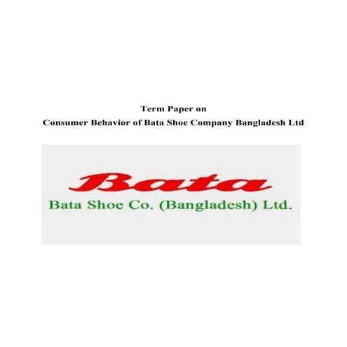 Term paper consumer behavior of bata shoe company bangladesh ltd | PDF