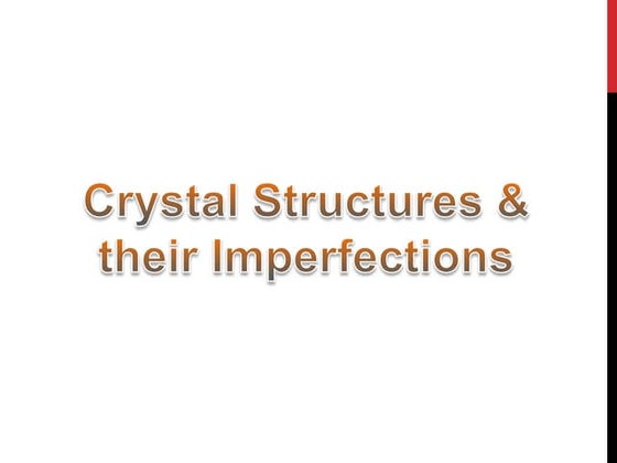 Surface defects in crystals | PPTX