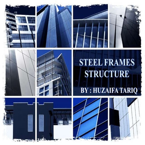 Steel frame | PPTX