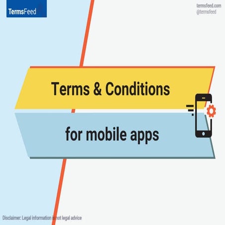 Terms & Conditions for mobile apps (iOS, Android, Windows) | PPT